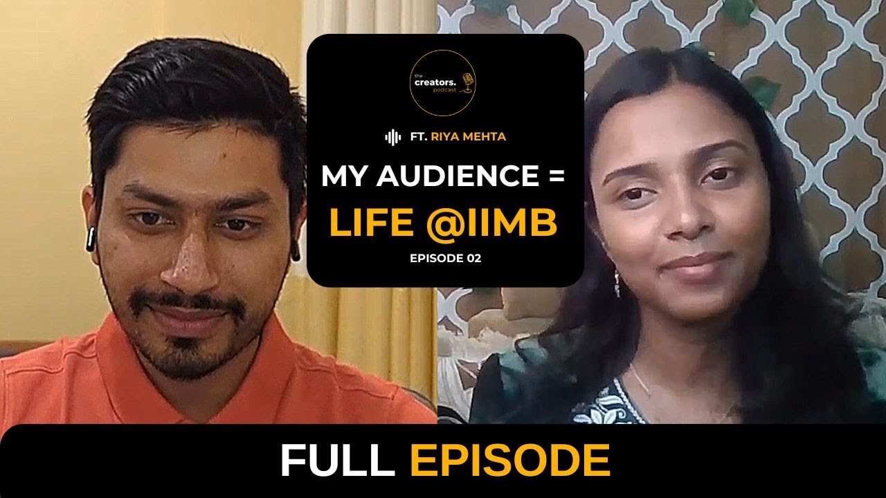 @riyalizations on acing B-school interviews, life at IIMB, content creation journey | TC.P ...