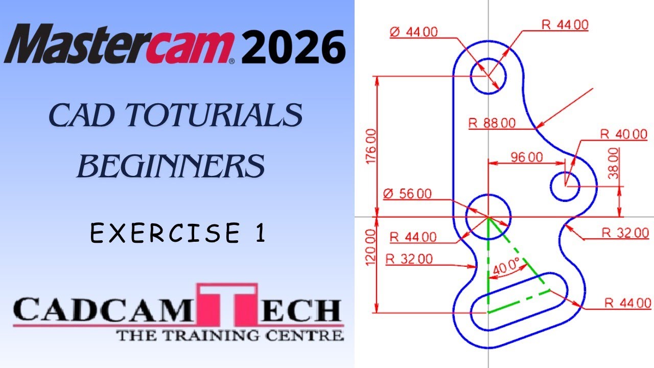 Mastercam 2026 CAD Tutorials - Exercise 1| मास्टरकैम 2026 CAD ...