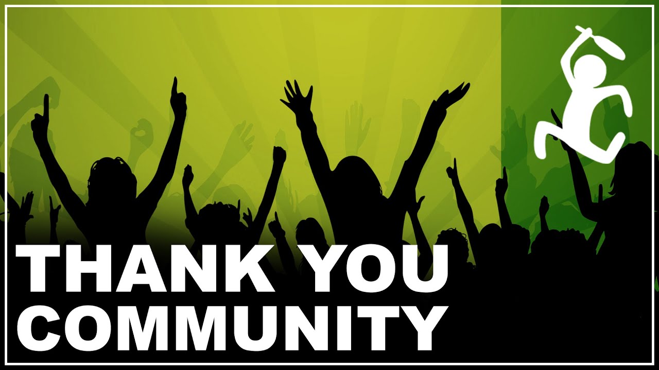 Thank you, Community! - YouTube