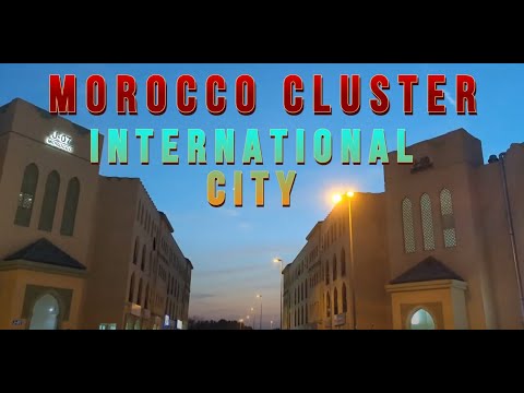 Dubai International City - Morocco Cluster at night - YouTube