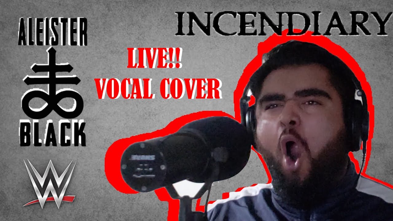 Aleister Black/Incendiary - Root of All Evil (Entrance Theme) LIVE ...