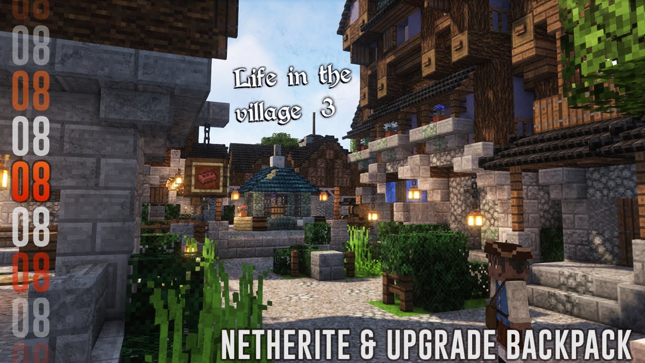 Life In The Village 3 | #08 | Netherite & Backpack Upgrade - YouTube