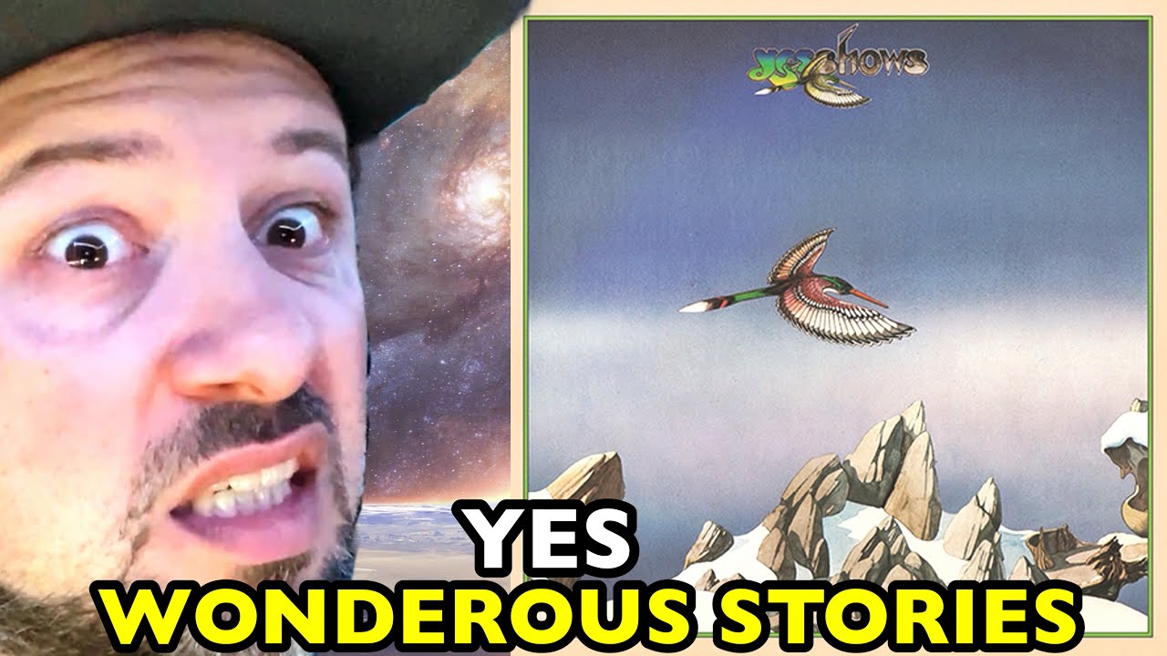 YES Wonderous Stories YESSHOWS | REACTION - YouTube