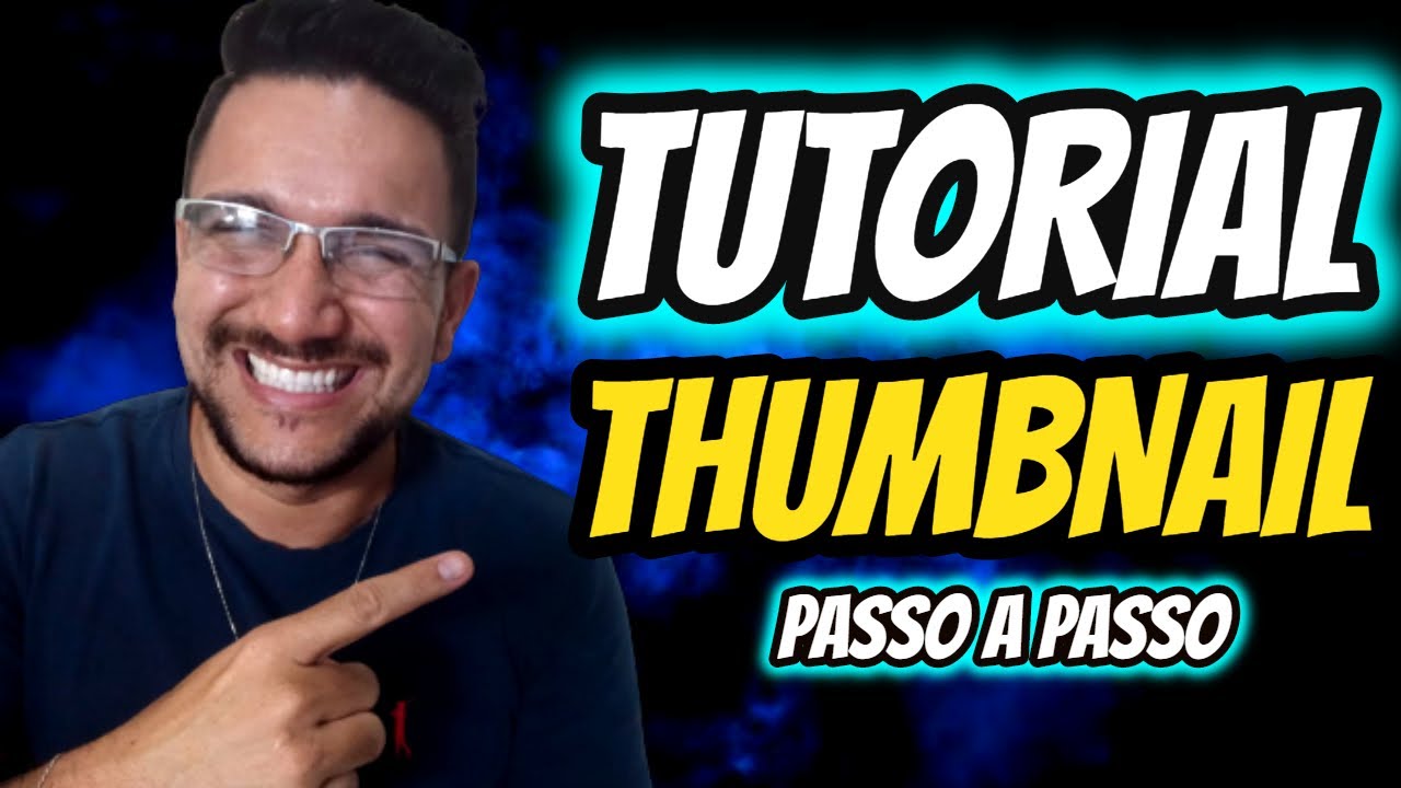 Como Fazer Thumbnail para Youtube! (Rápido e Simples) - YouTube