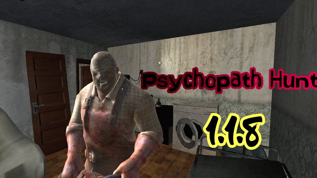 Psychopath Hunt 1.1.8 Full Gameplay - YouTube