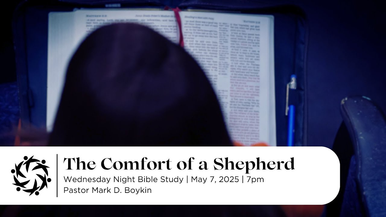 The Comfort of a Shepherd | Pastor Mark D. Boykin | 7pm - YouTube