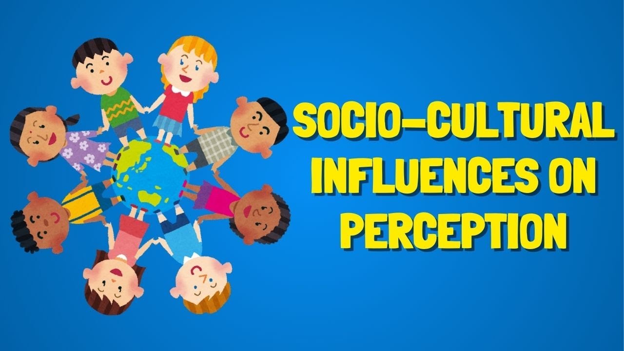 How Culture Shapes Your Perception: The Hidden Influences. Socio ...