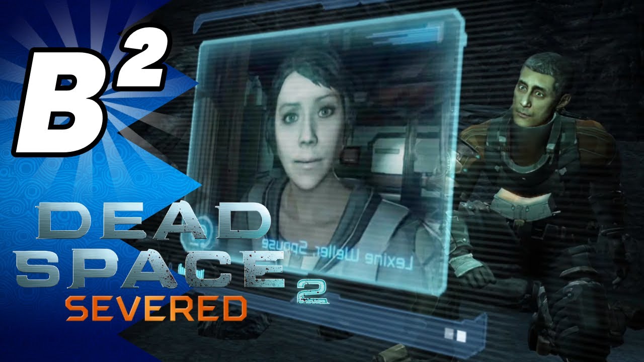 Playstation 3 Exclusive Body Horror - Dead Space 2: Severed [Beta ...