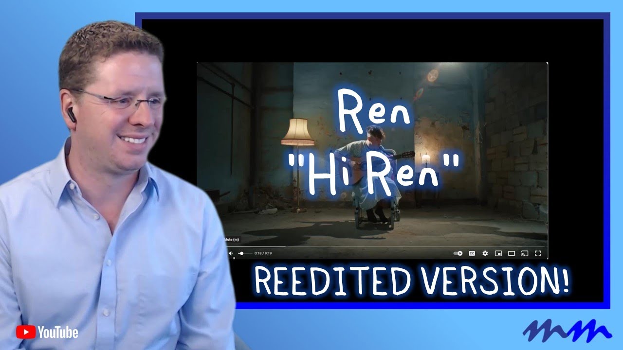 First Time Hearing Ren | Reedited "Hi Ren" REACTION - YouTube