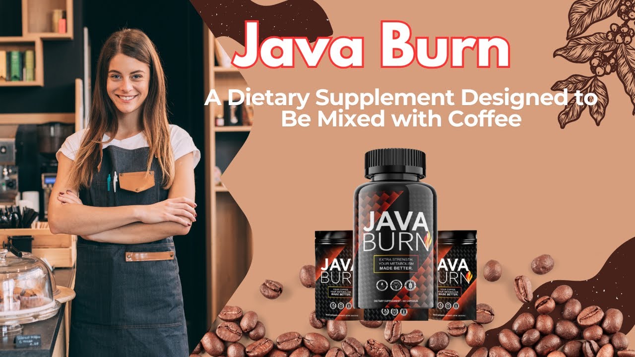Java Burn: Boosting Metabolism and Burning Fat Effectively - YouTube