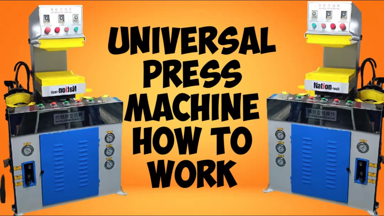 How To Work Universal press machine/footwear machinery sole press ...