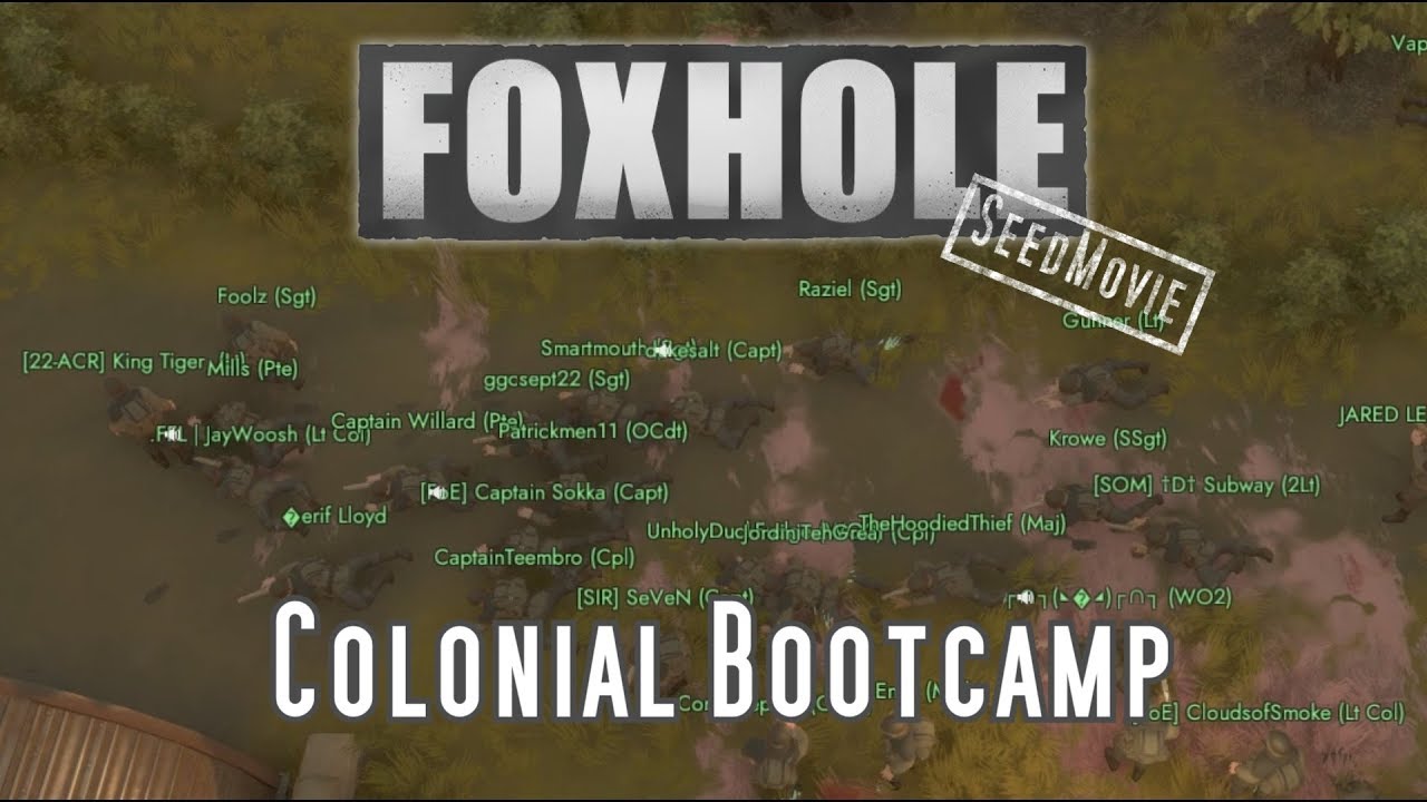 Foxhole 🎖️ Colonial BootCamp // Best Ingame Moments [GER/EN] - YouTube