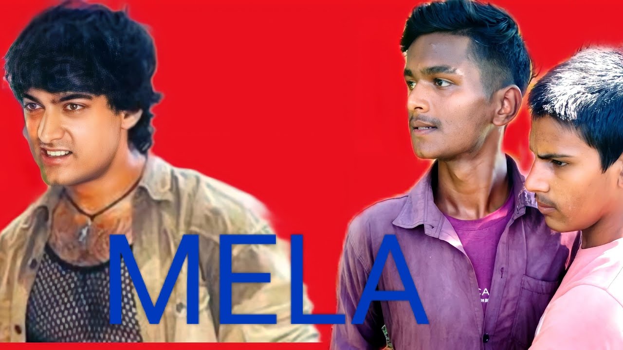 #Mela (2000) ! Aamir Khan ! Twinkle Khanna ! Mela Movie Best Emotional ...