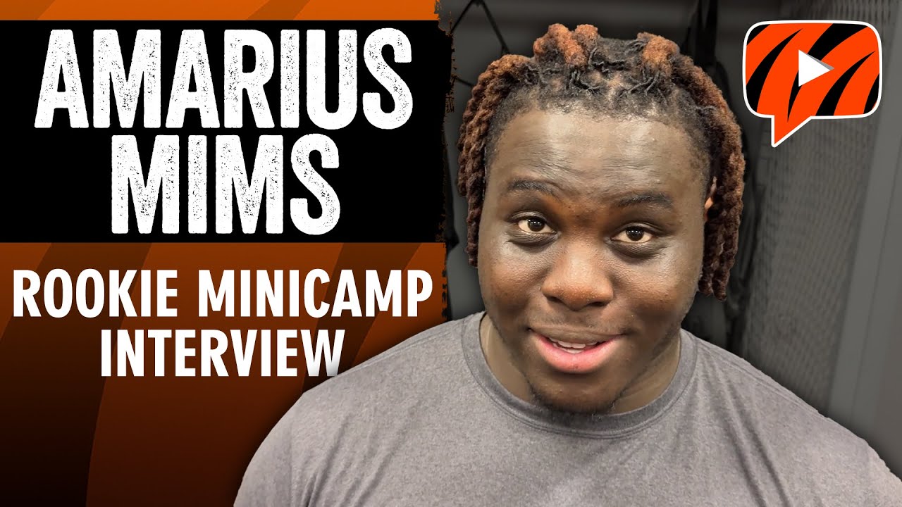 Amarius Mims on Bengals Rookie Minicamp, Meeting Joe Burrow and More ...