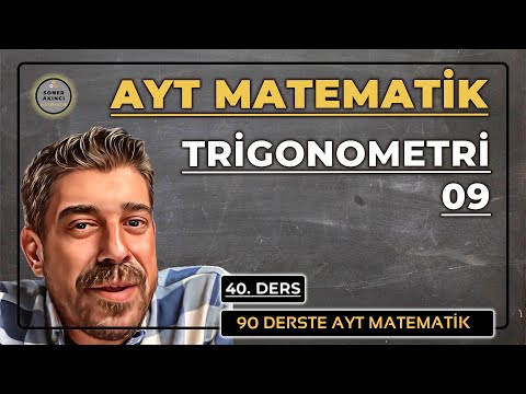TRİGONOMETRİ 09 Ters Trigonometrik Fonksiyonlar | 90 DERSTE AYT MATEMATİK KAMPI  40.DERS