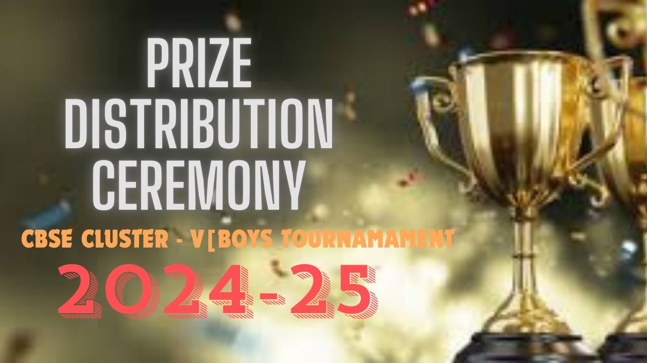 PRIZE DISTRIBUTION CEREMONY | CBSE CLUSTER-V FOOTBALL BOYS LIVE - YouTube