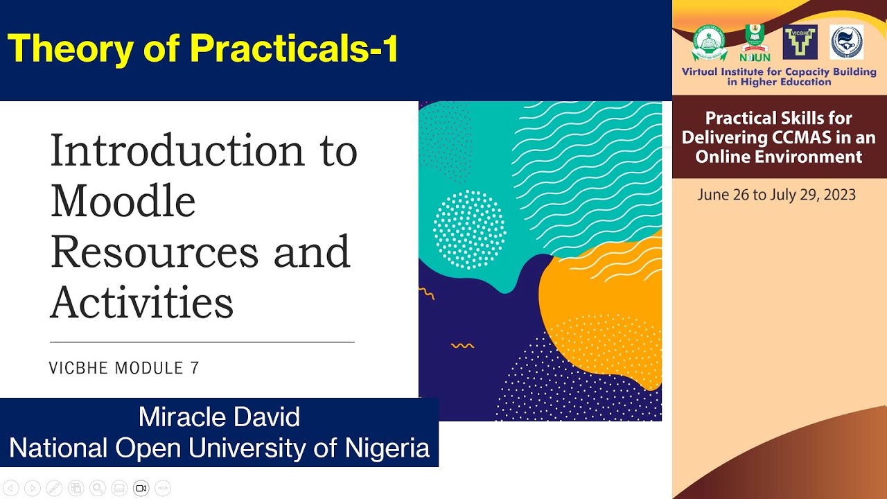 Module 7- Theory of Practicals 1 on Introduction to Moodle Resources ...
