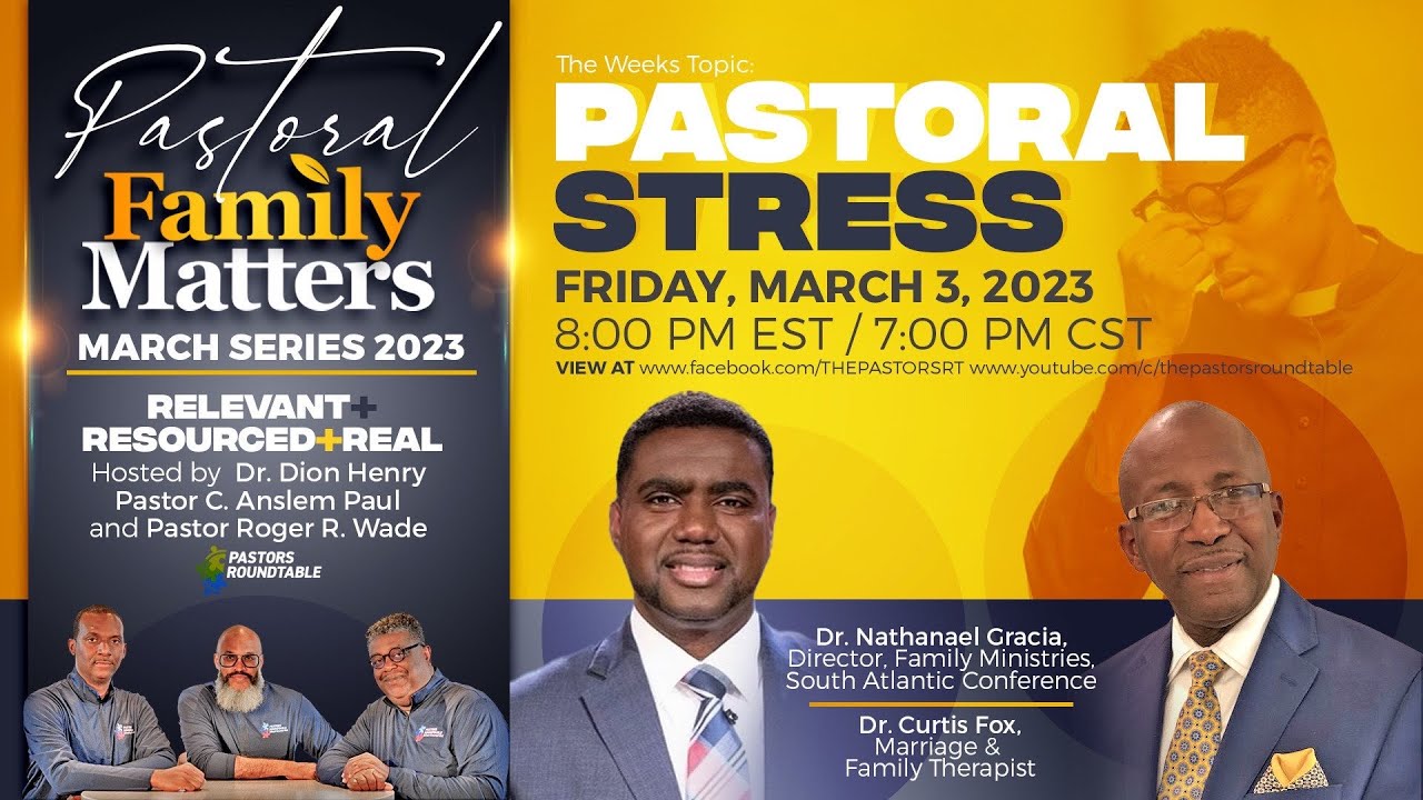 Pastoral Stress | The Pastors' Round Table - YouTube