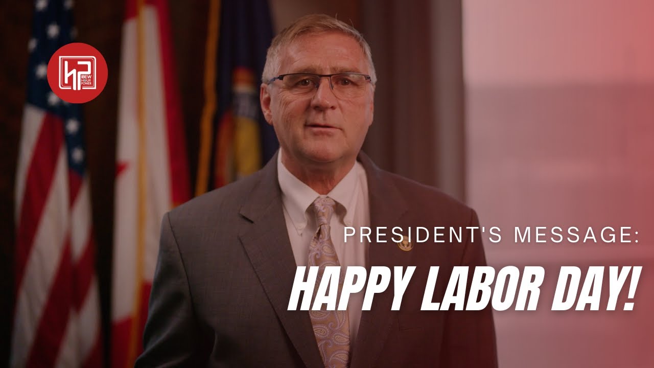 President’s Message: Happy Labor Day! - YouTube
