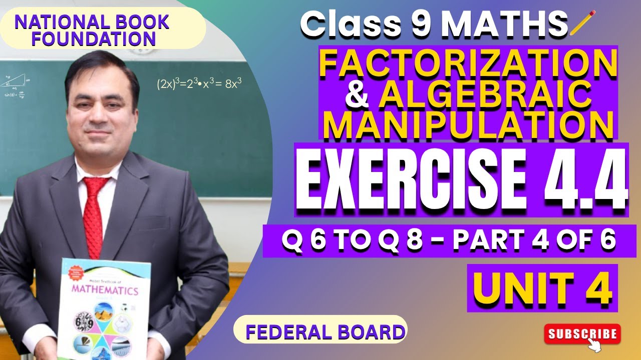 Exercise 4.4 Q6-8 | HCF by Division | Factorization and Algebra|Math 9| NBF|FBISE - YouTube