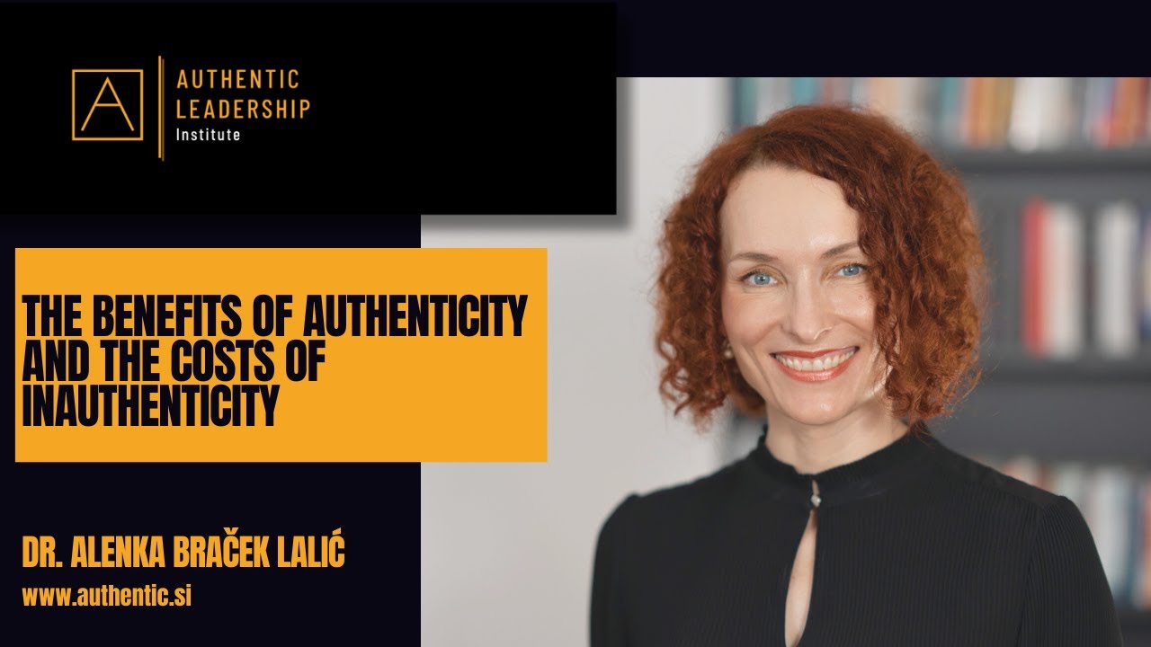 The Benefits of Authenticity and the Costs of Inauthenticity - YouTube