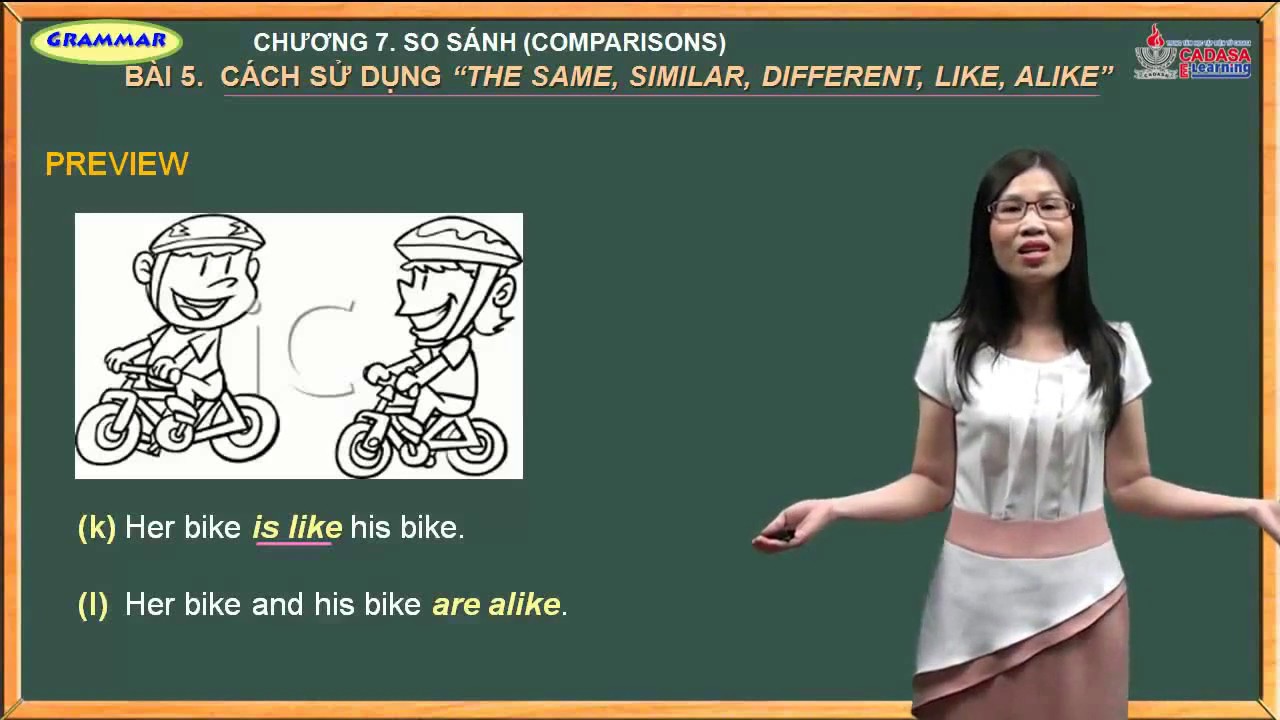 032 - Chương 7 - Bài 5 - Cách sử dụng The same, Similar, Diffirent ...