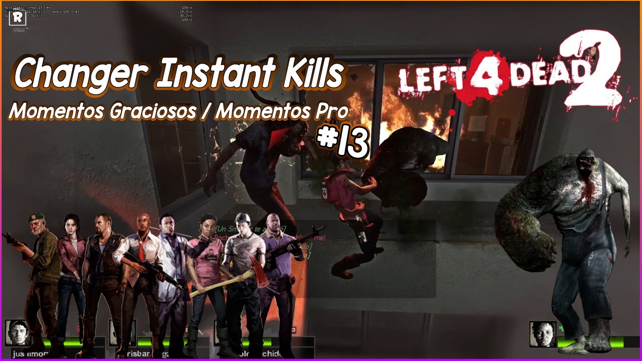 Changer Instant Kill - Momentos Graciosos/Momentos Pro #13 (#l4d2versus español) Roberth ...