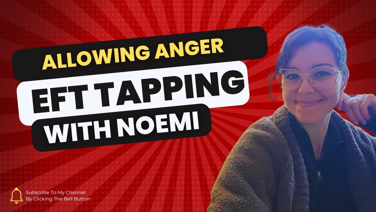 EFT for Anger: A Simple Tapping Practice to Calm Your Mind - YouTube