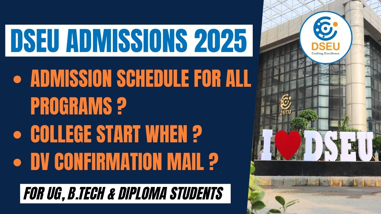 Admission Schedule, College Start Date & DV Confirmation Explained ...
