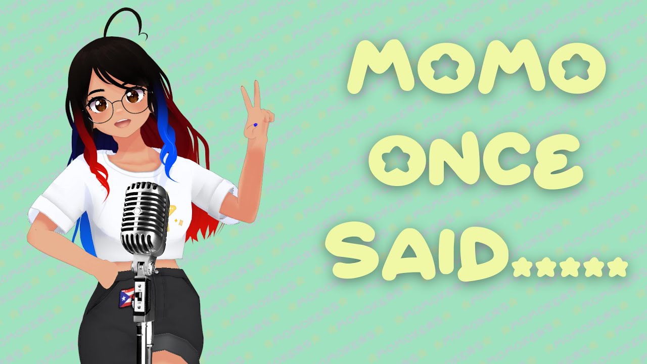 Momo Once Said 2024 - YouTube