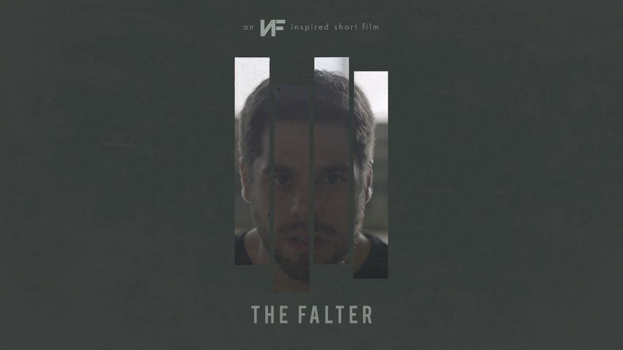 The Falter - NF Inspired Short Film - YouTube