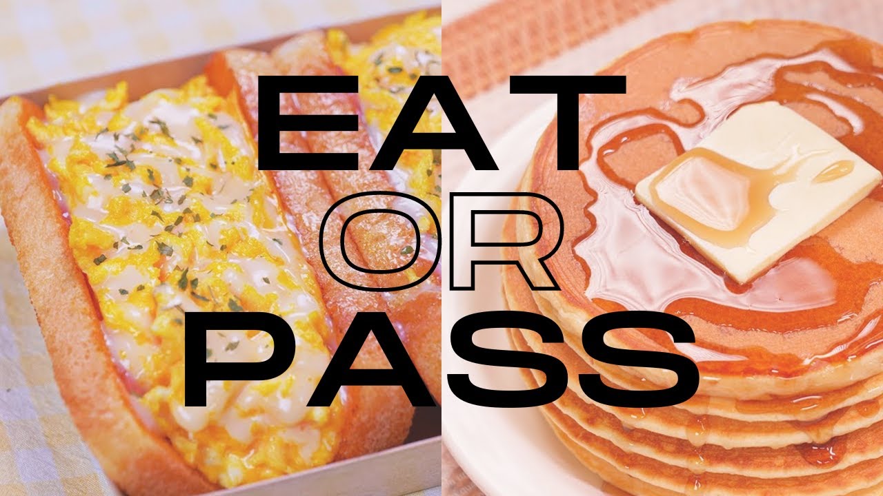 EAT or PASS | Breakfast edition - YouTube