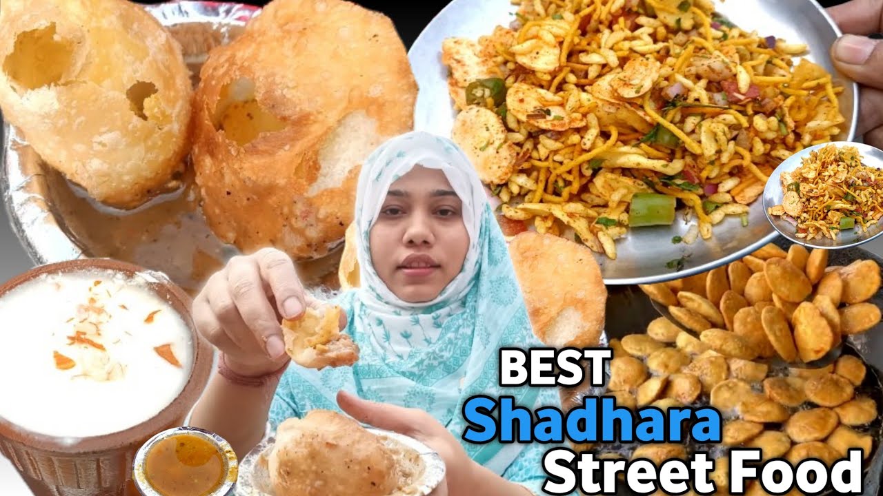 Shadhara se Chote bazaar Tak | best of Shadhara Market Food | Ayesha ...