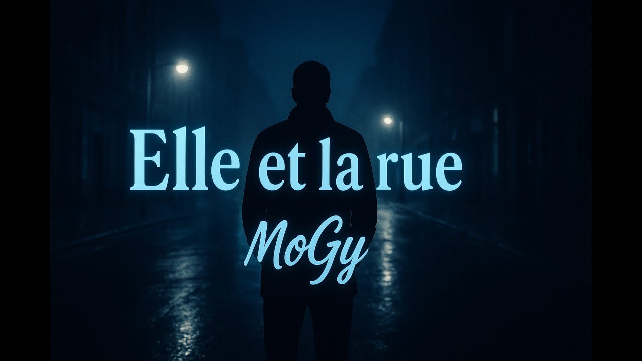 MoGy – Elle et la rue - YouTube