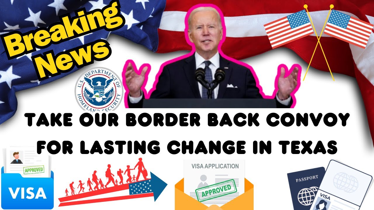 Final Destination: Take Our Border Back Convoy for Lasting Change in ...