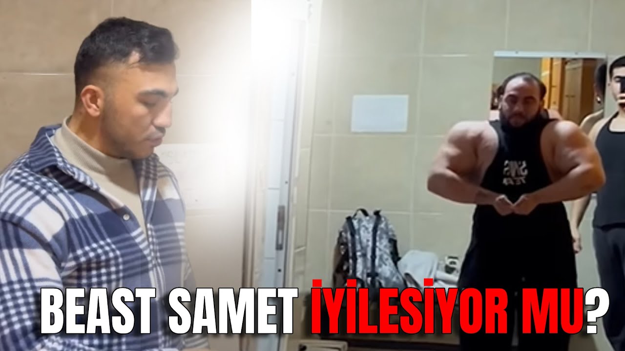 BEAST SAMET IYILESIYOR MU? BEAST SAMET HERKEZE SALLADI! - YouTube