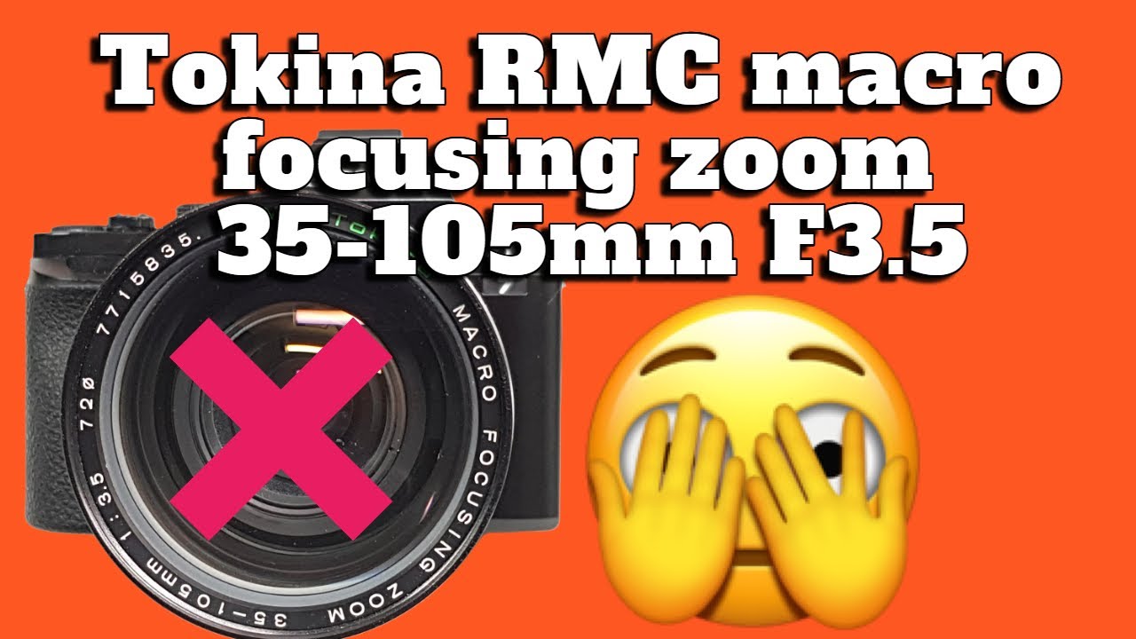 Vintage 35mm camera lens Tokina RMC macro focusing zoom 35-105mm F3.5 ...