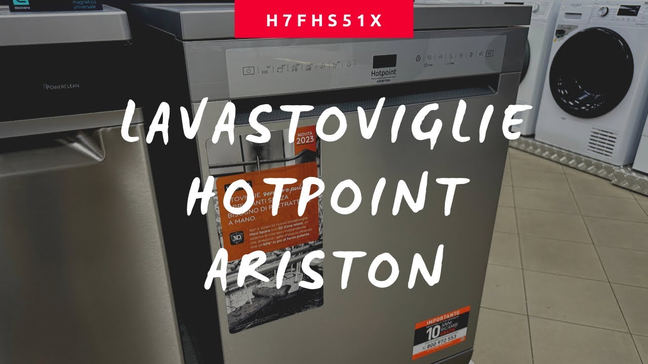 Lavastoviglie Hotpoint Ariston H7FHS51X - YouTube