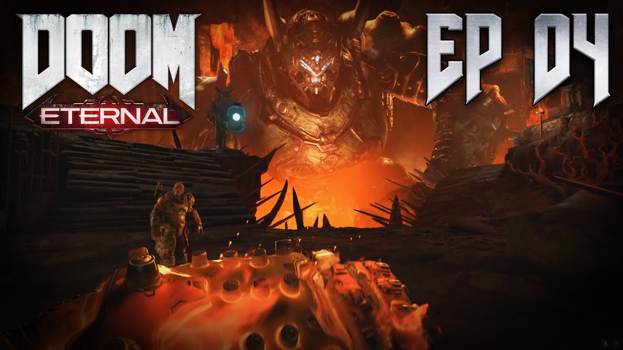 Doom Eternal Episode 04 - The Betrayer and The Slayer Gate !!! - YouTube