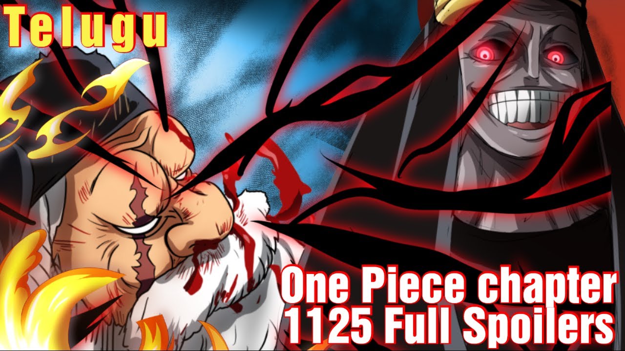One Piece chapter 1125 full Spoilers Explained in Telugu l Garling is ...