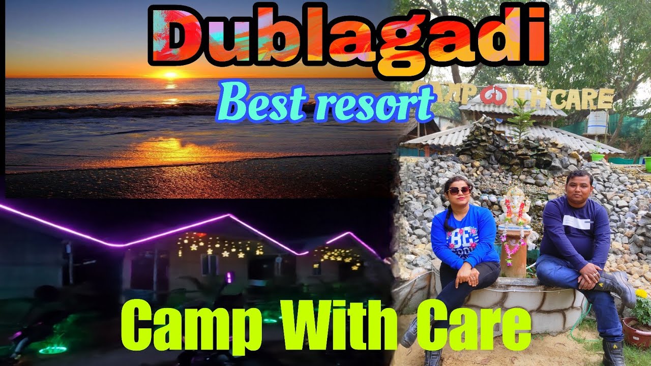 Best resort in Dublagadi sea beach||Dublagadi sea beach||Camp with care ...