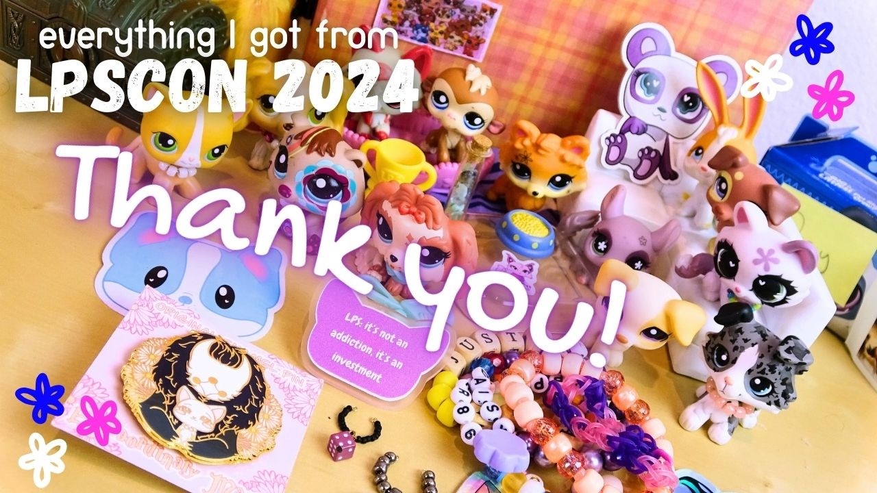 LPS Con Haul 2024 - THANK YOU!! 💖 - YouTube