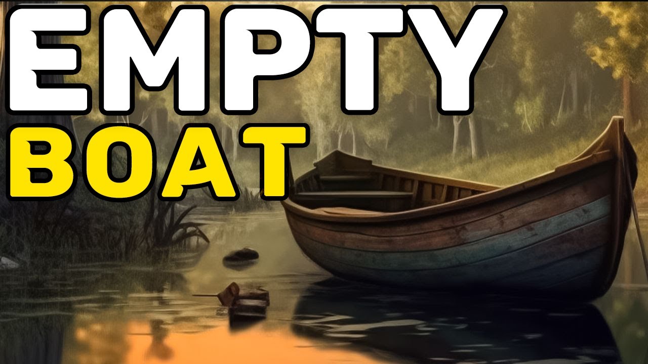 The Empty Boat Discovering Inner peace and motivation - A Zen master ...