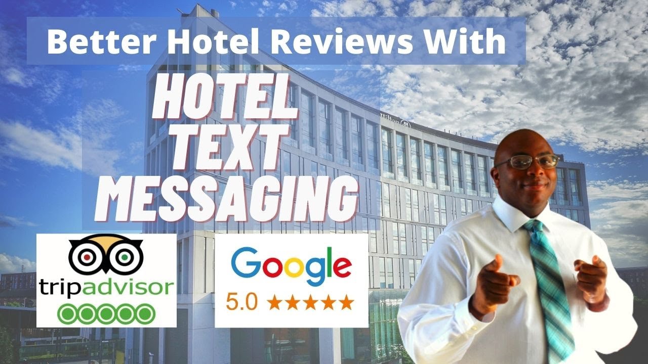 Better Hotel Reviews With Hotel Text Messaging - YouTube