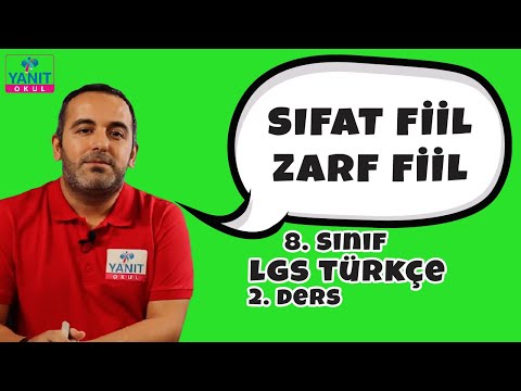Sıfat Fiil Zarf Fiil | Fiilimsiler | 2021 LGS Türkçe Konu Anlatımları #8trkc