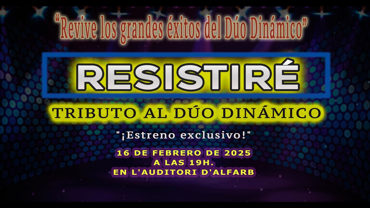 RESISTIRÉ - TRIBUTO AL DÚO DINÁMICO - ESTRENO - YouTube