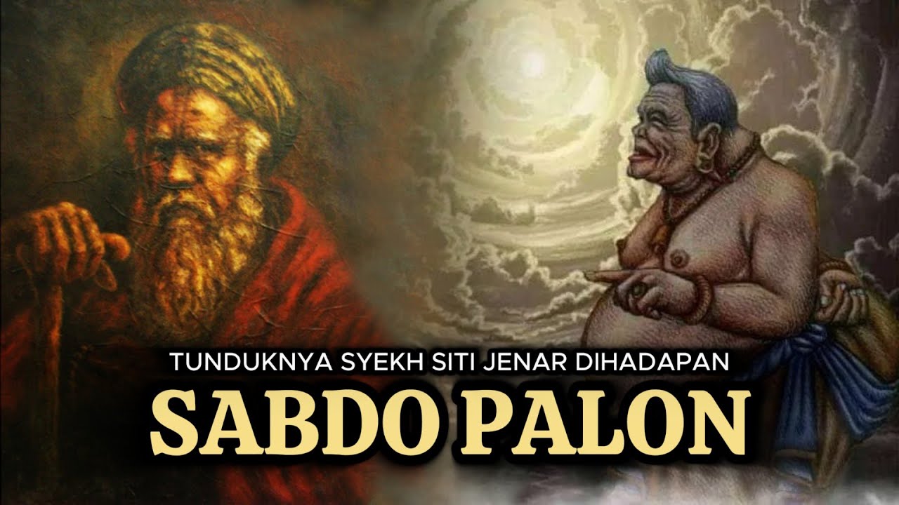 Tunduknya Syekh Siti Jenar Dihadapan Sabdo Palon - YouTube