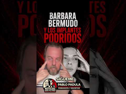 Un vistazo a la personalidad de Barbara Bermudo