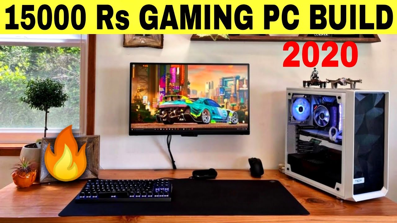 [HINDI] 15000 Rs Gaming PC Build 2020 | 15k PC Build | INDIA | JUNE ...