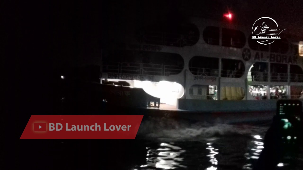 আল বোরাকের গতির কাছে পরাস্ত স্পিডস্টার জাহিদ-৮ | চাঁদপুর লঞ্চ | Chandpur Launch | BD Launch ...